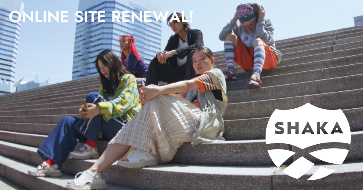 POP UP STORE – SHAKA(シャカ)公式オンラインストア
